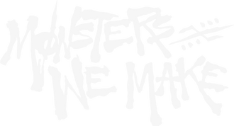 Extra – Monsters We Make